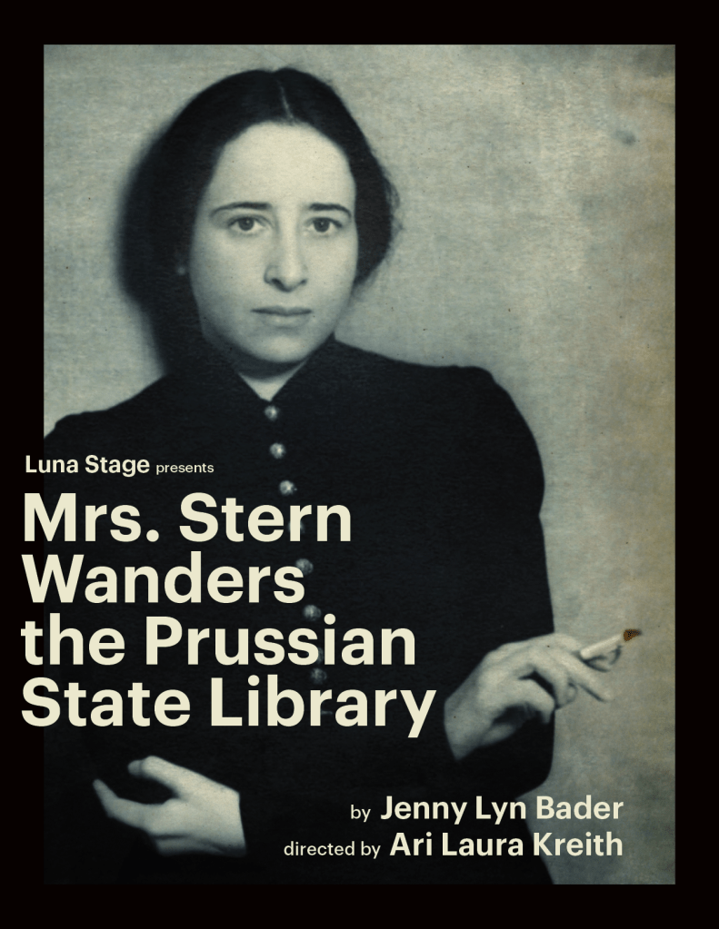 Luna Stage’s Polite Political Play “Mrs. Stern Wanders the Prussian ...